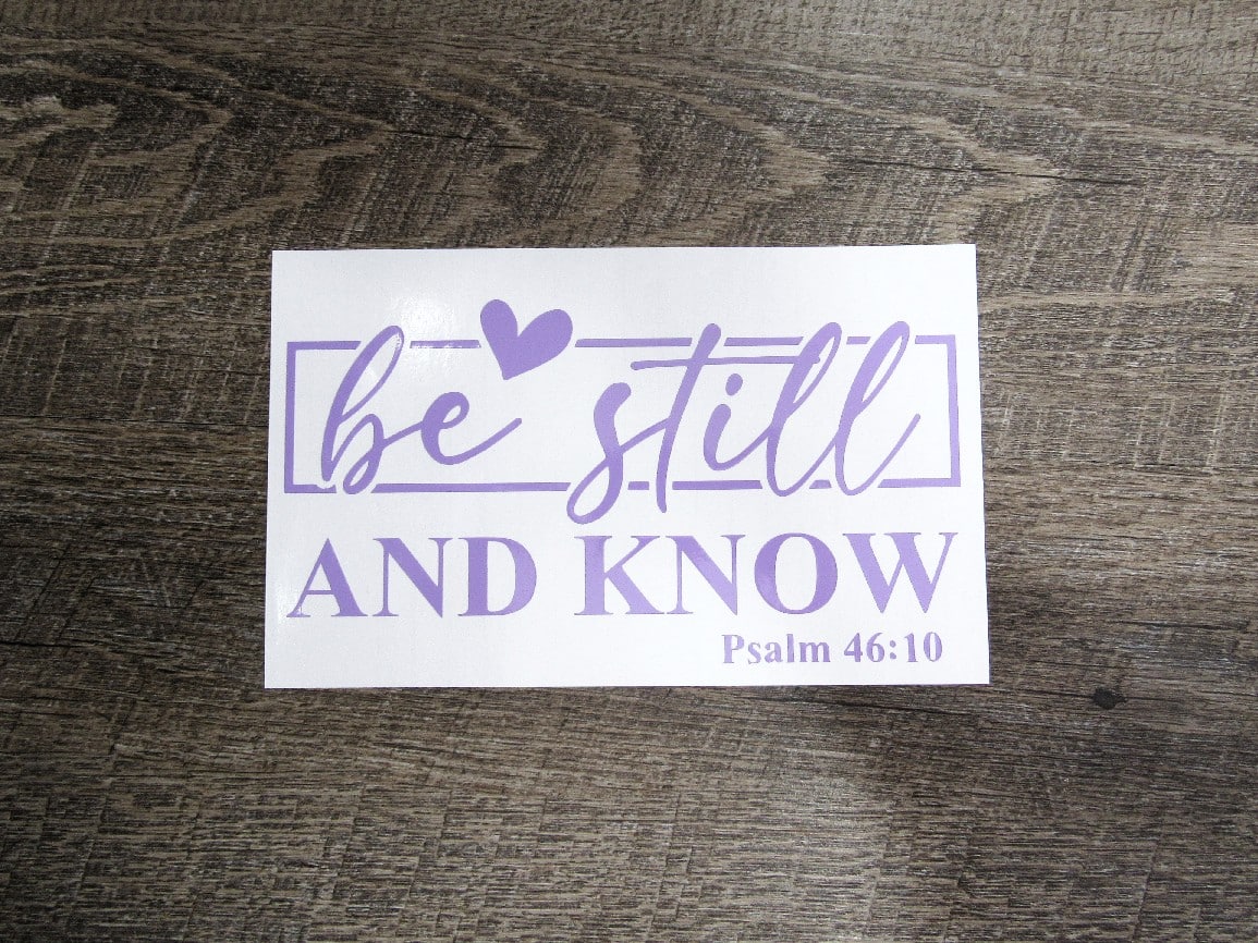 Be Still and Know Vinyl Decal – Craft Penguin Planner